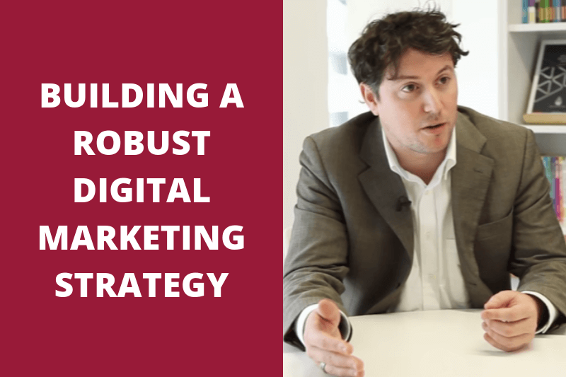 How to Develop a Robust Digital Marketing Strategy | Kogan Page